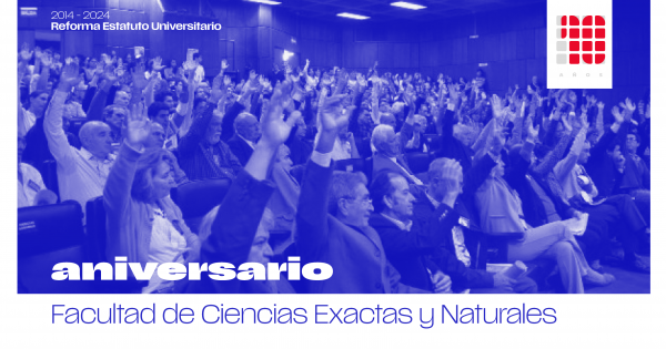 La Facultad de Ciencias Exactas y Naturales cumple 10 años - FCEN ...